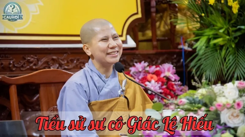 Tiểu sử sư cô Giác Lệ Hiếu - Những mốc son quan trọng trong cuộc đời